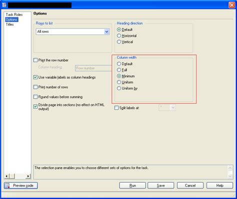 Solved Column Width In List Data Task Sas Support Communities