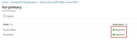 在 Azure Vm 上管理備份的 Sap Hana 資料庫 Azure Backup Microsoft Learn