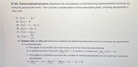 Solved 57 62 Transcendental Functions Determine The End
