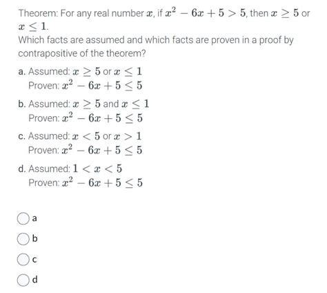 Solved Theorem For Any Real Number X If X26x 5 5 Then Chegg Com