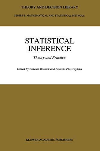 Statistical Inference Theory And Practice Theory And Decision Library