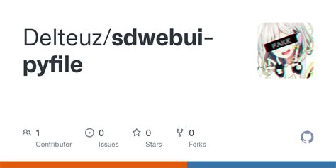 Github Delteuzsdwebui Pyfile