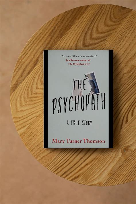 Book Review The Psychopath A True Story Of Survival And Deception