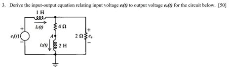 Solved 3 Derive The Input Output Equation Relating Input