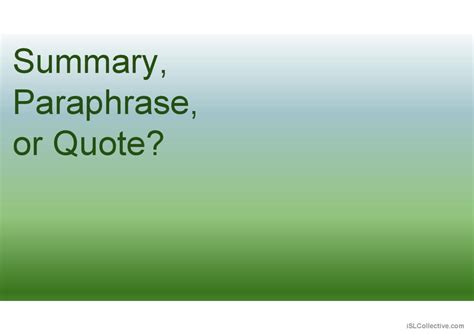 Summary Paraphrase Or Quote English ESL Powerpoints
