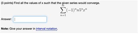 solved 3 points find all the values of x such that the