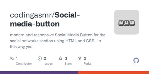 Github Codingasmrsocial Media Button Modern And Responsive Social Media Button For The