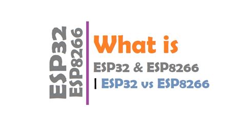 Esp32 Vs Esp8266 What Is Esp32 And Esp8266 — Iotbyhvm Explore Techbytes Hashstacks