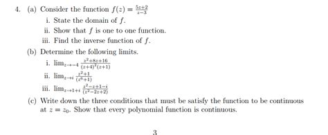 Solved A Consider The Function F Z Z Z I State Chegg