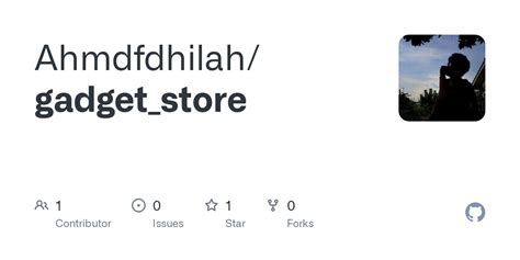 Github Ahmdfdhilahgadgetstore