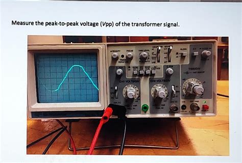 Solved Measure The Peak To Peak Voltage Vpp Of The Chegg