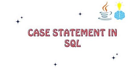 Case Statement In Sql Javagyansite Case Statement In Sql Javagyansite