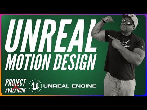 unreal motion design is here sreenivas g
