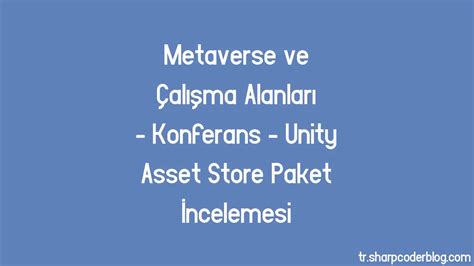 Metaverse Ve Çalışma Alanları Konferans Unity Asset Store Paket