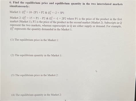 Solved Find The Equilibrium Price And Equilibrium Quantity Chegg