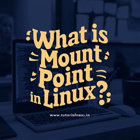 What Is Mount Point In Linux Tutorialnexa