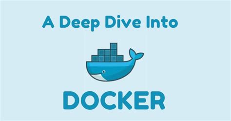 Md Faizan Alam On Linkedin A Deep Dive Into Docker Container