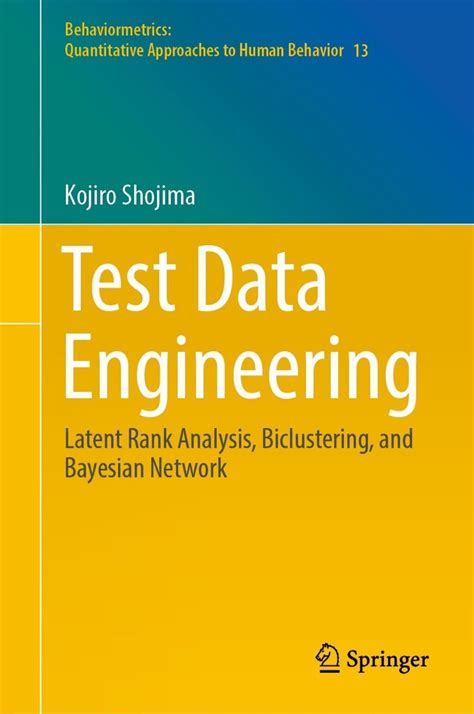 Test Data Engineering Latent Rank Analysis Biclustering And Bayesian Network Premiumjs Store