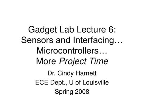 Ppt Gadget Lab Lecture 6 Sensors And Interfacing Microcontrollers