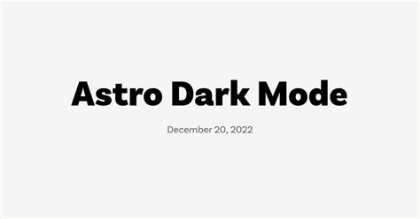Astro Dark Mode Matt Stein