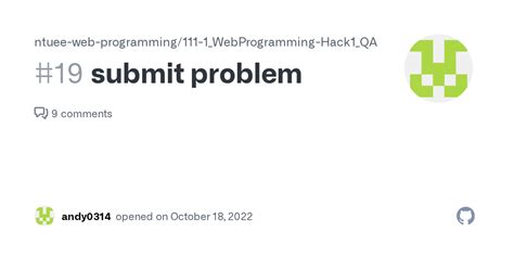 Submit Problem · Issue 19 · Ntuee Web Programming111 1webprogramming