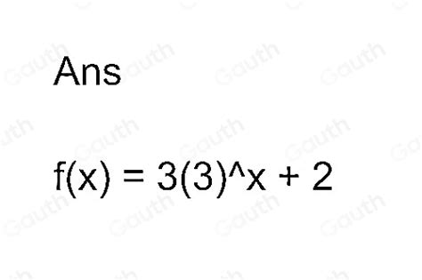 Solved Find An Exponential Function With A Horizontal Asymptote Y2