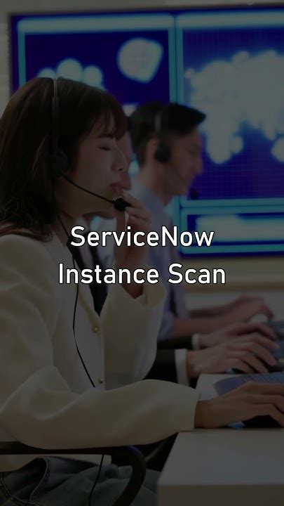 Servicenow Instance Scan Youtube