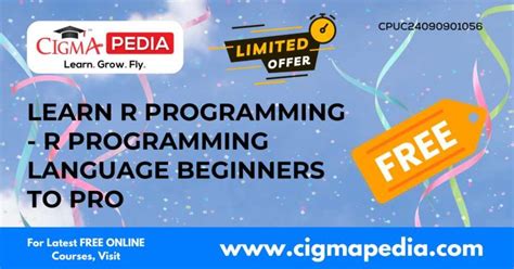 Learn R Programming R Programming Language Beginners To Pro Free Udemy Course Cigma Pedia