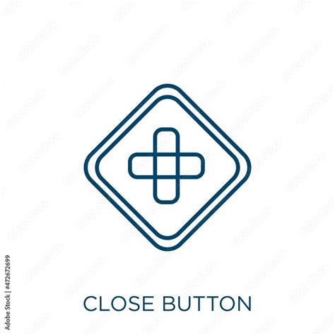 Close Button Icon Thin Linear Close Button Outline Icon Isolated On White Background Line