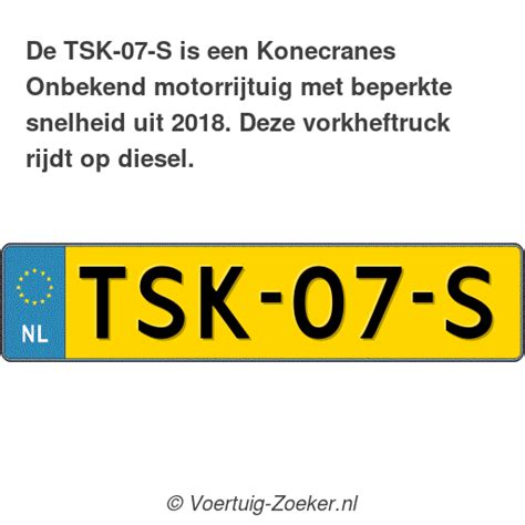 🚗 Kenteken Tsk 07 S Konecranes Onbekend Mmbs Tsk07s · Voertuig Zoekernl