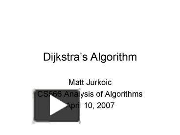 Dijkstras Algorithm Presentation Free To View