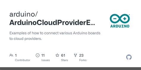 GitHub Arduino ArduinoCloudProviderExamples Examples Of How To Connect Various Arduino Boards