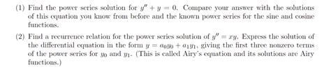 Solved 1 Find The Power Series Solution For Y Y 0