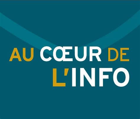 Au Cœur De Linfo Actualités De La Cccps