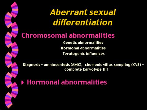 Aberrant Sexual Differentiation