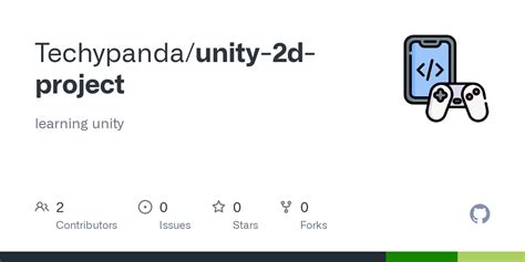 Github Techypandaunity 2d Project Learning Unity