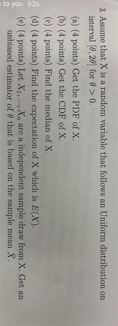 Solved 3 Assume That X Is A Random Variable That Follows An
