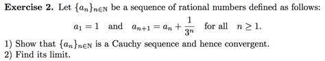 solved let {an}n epsilon n be a sequence of rational numbers