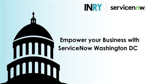 Unleash New Levels Of Productivity With Servicenows Washington Dc Release