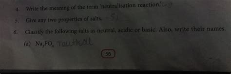 4 Write The Meaning Of The Term Neutralisation Reaction 5 Give Any T
