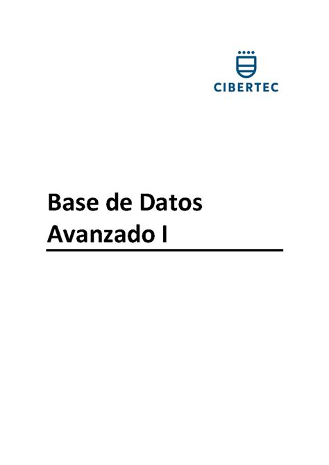 Manual Base De Datos Avanzado I Base De Datos Avanzado I Curso Base