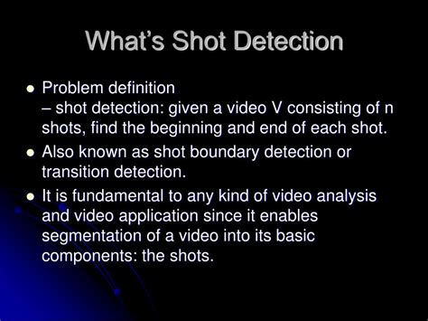 Ppt Video Shot Detection Powerpoint Presentation Free Download Id