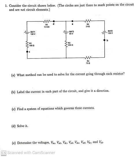 Solved Consider The Circuit Shown Below The Circles Are Chegg
