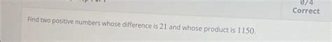 solved find two positive numbers whose difference is 21 and
