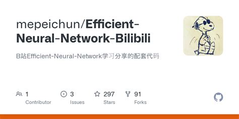 Github Mepeichunefficient Neural Network Bilibili B站efficient Neural Network学习分享的配套代码