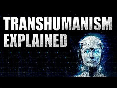 Transhumanism Explained What Is Singularity The Real Truth
