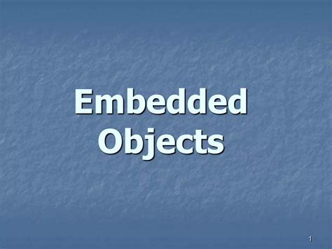 Embedded Objects Ppt