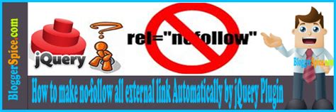How To Make No Follow All External Link Automatically By JQuery Plugin BloggerSpice SEO