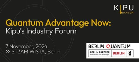 Kipu Quantum On Linkedin Quantum Advantage Now Kipus Industry Forum
