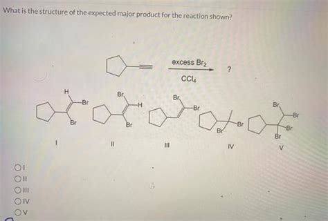 Solved What is the structure of the expected major product | Chegg.com